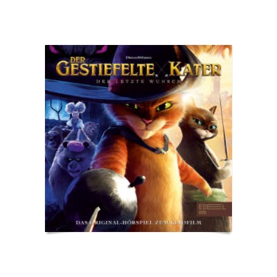 Der gestiefelte Kater: Der letzte Wunsch (Das Original-Hörspiel zum ...