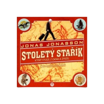 Stoletý stařík, který vylezl z okna a zmizel : Humor, satira a komédia : Najlepšie audioknihy ...